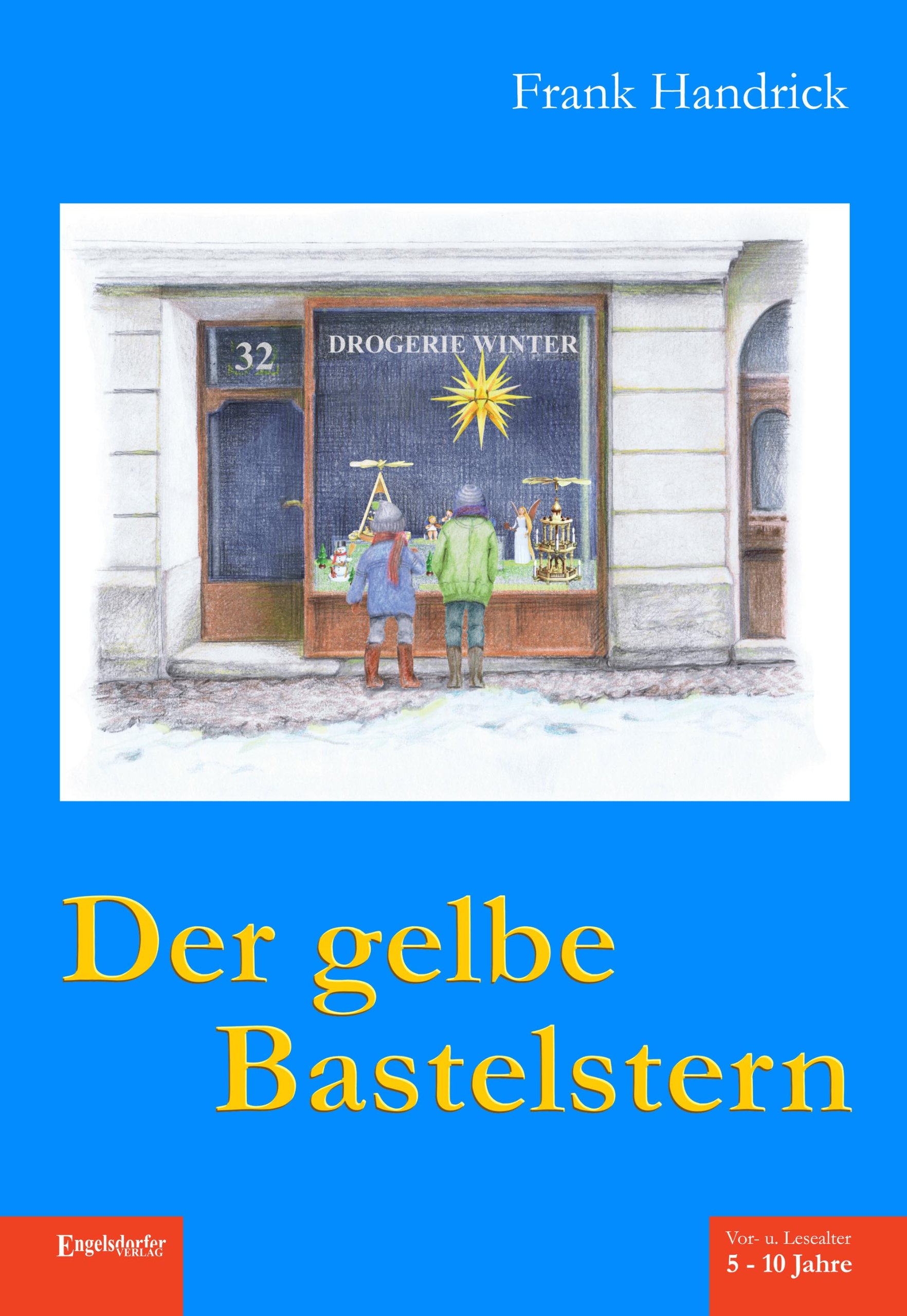 Buchrezension | Der gelbe Bastelstern von Frank Handrick