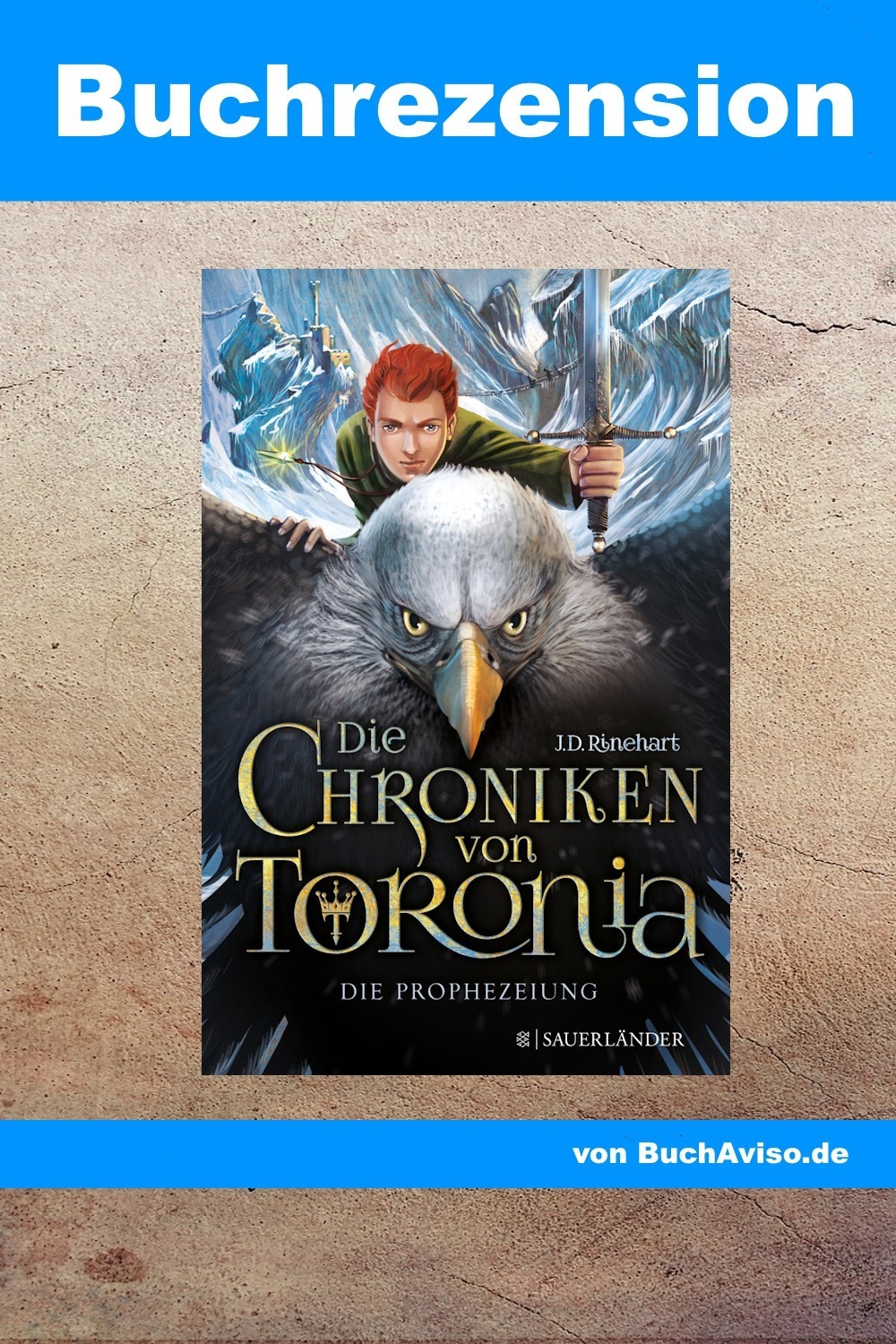 Buchrezension | Die Chroniken von Toronia – Die Prophezeiung
