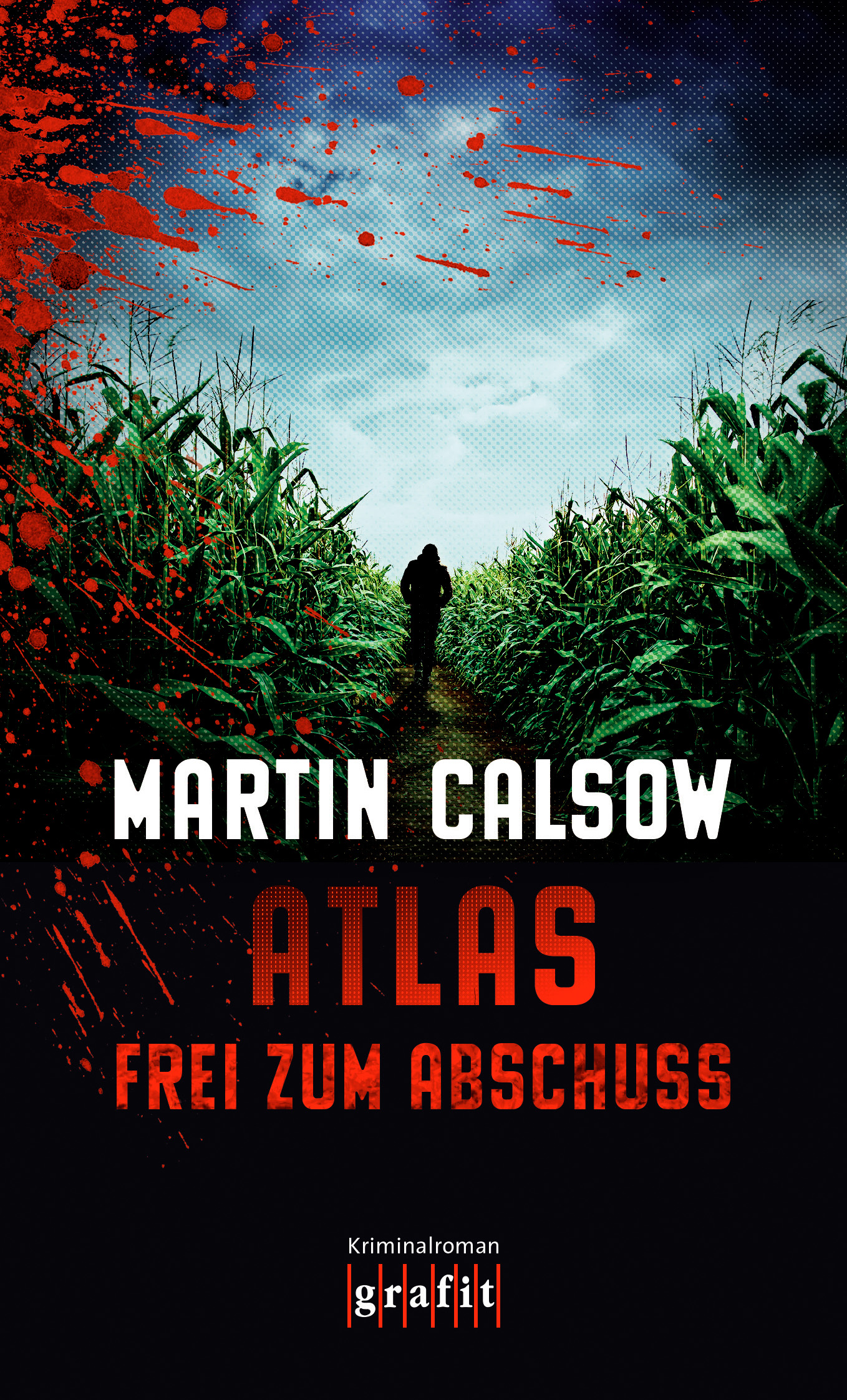 Buchrezension | Atlas – Frei zum Abschuss von Martin Calsow