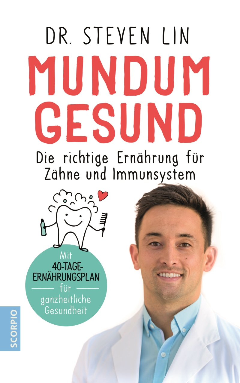 Buchrezension | Mundum gesund von Dr. Steven Lin