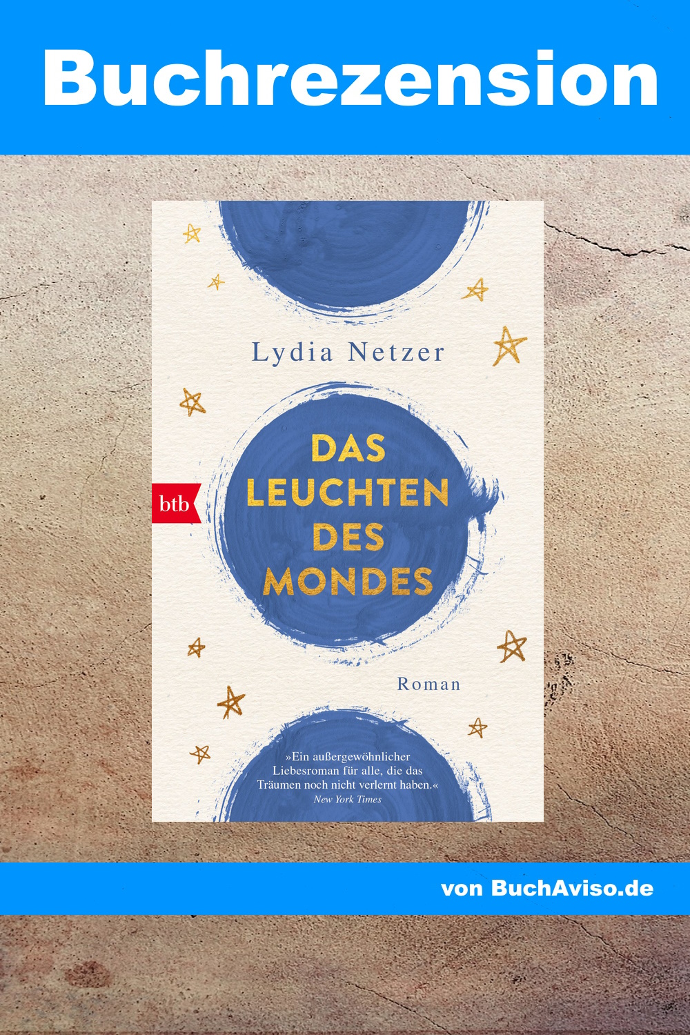 Buchrezension | Das Leuchten des Mondes von Lydia Netzer